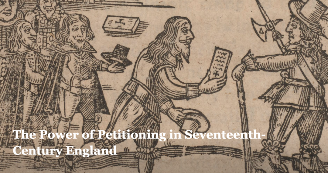 'It may hereby please you to understand’: early modern petitions on ...